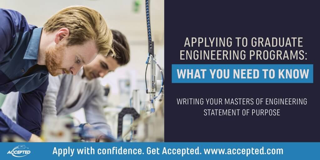 Accepted: Writing Your Masters of Engineering Statement of Purpose