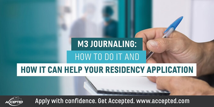 M3 Journaling: How to Do it and How it Can Help Your Residency ...